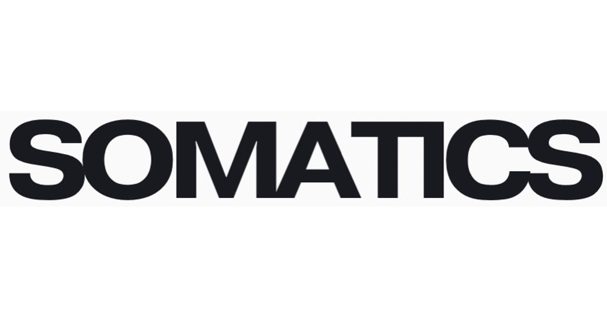 SOMATICS – Somatics